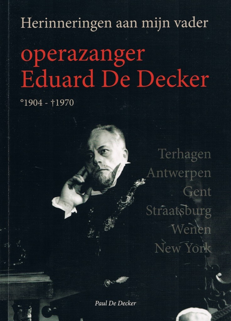 BOEKEN: De Decker – ‘Operazanger Eduard De Decker’
